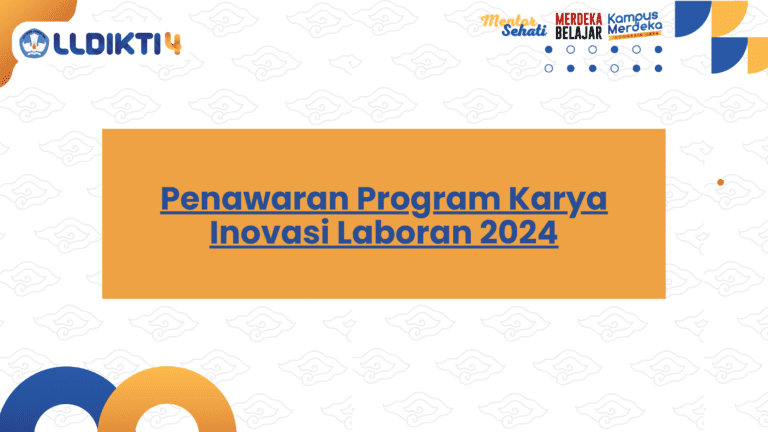 Penawaran Program Karya Inovasi Laboran 2024 – LLDIKTI Wilayah 4